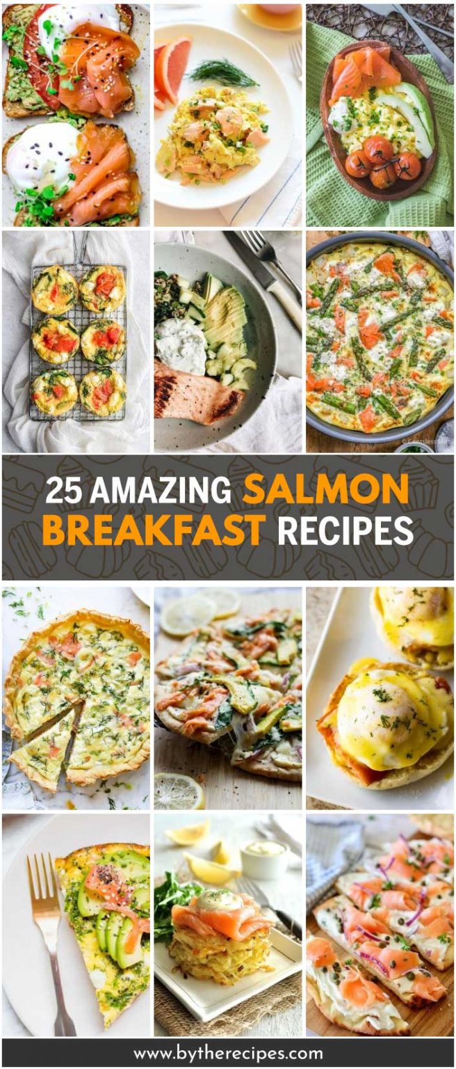25 Amazing Salmon Breakfast Recipes - Page 2 of 2 - By the Recipes